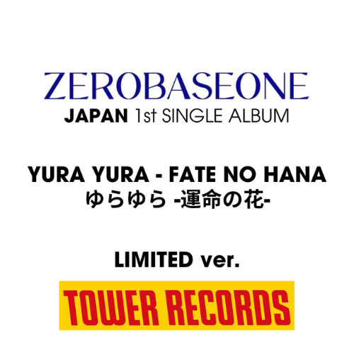 PRE-ORDER - ZEROBASEONE JAPANESE LIMITED ALBUM YURAYURA FLOWER OF DEST ...